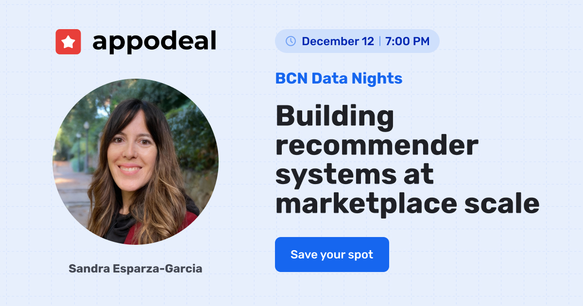 BCN Data Nights @ Appodeal: Building Recommender Systems At Marketplace ...